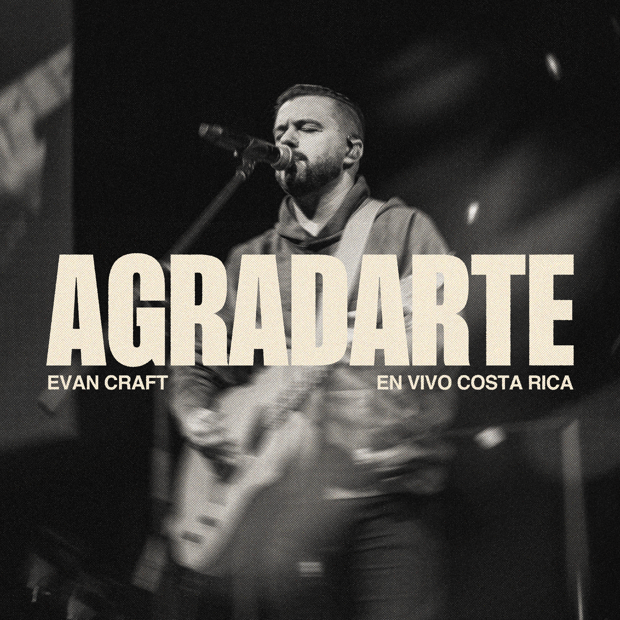Agradarte - Evan Craft | Worship Together